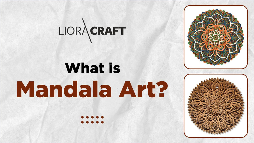 What Is Mandala Art? Types, Uses, And Benefits – Liora Craft